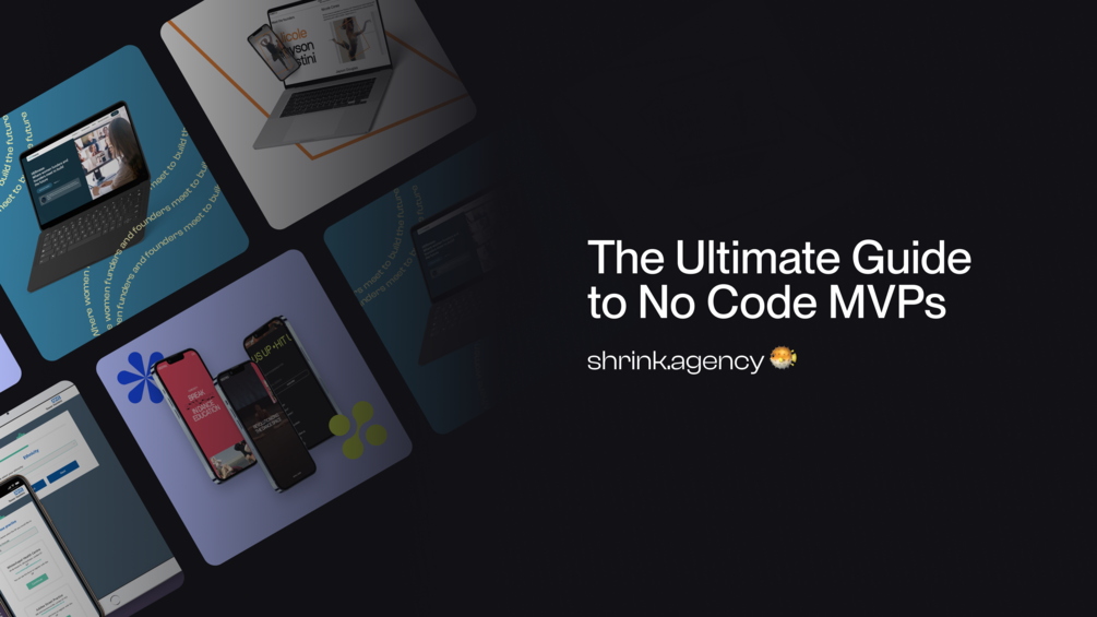 The Ultimate Guide to No Code MVPs [PDF]