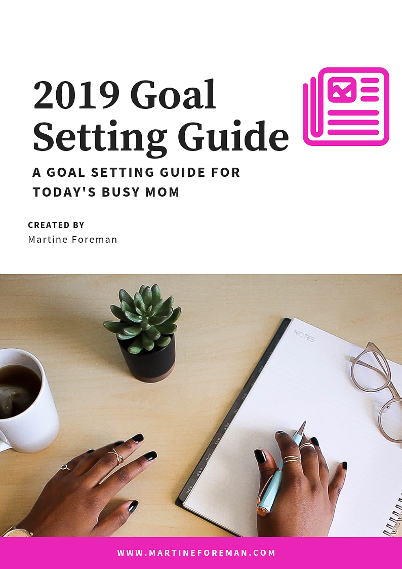 2019 Goal Setting Guide for Busy Moms