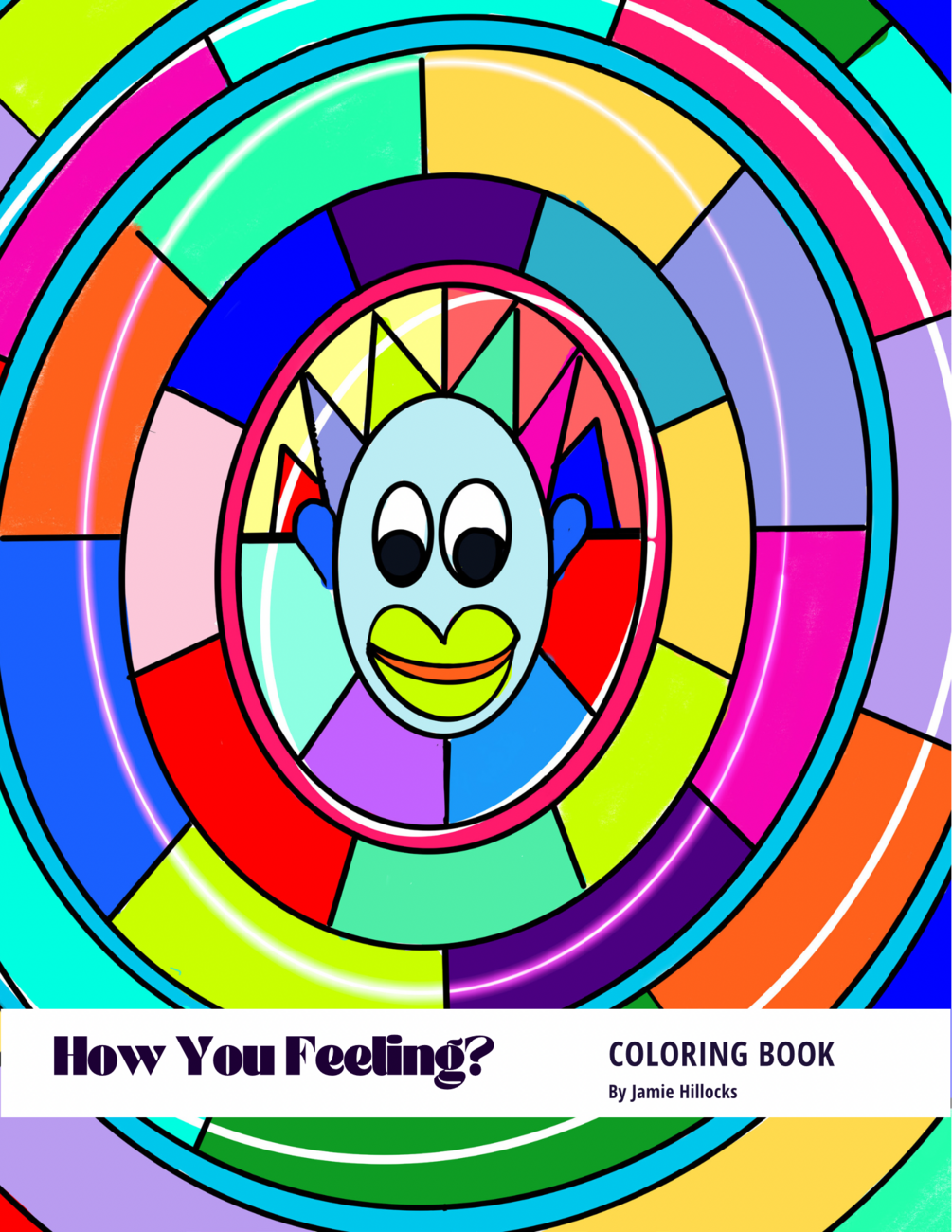 How You Feeling Coloring Book