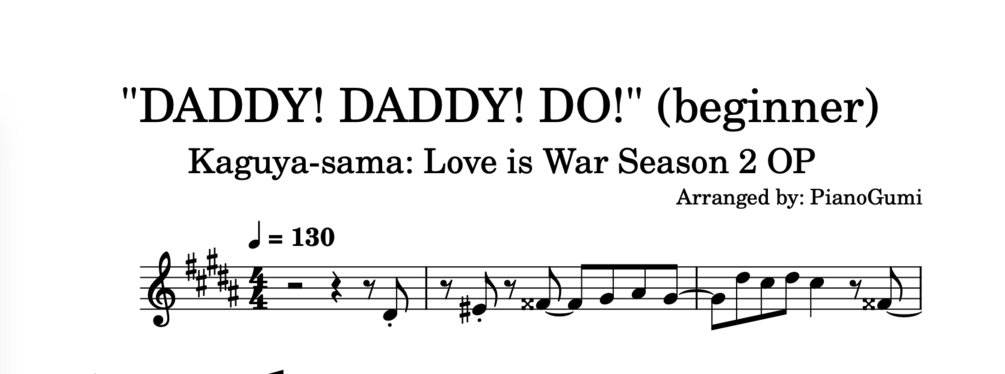 Kaguya-sama Love is War OP 2 - "Daddy Daddy Do!" - BEGINNER Piano Sheet Music