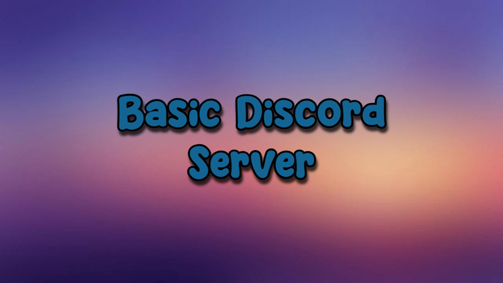 Basic Discord Server