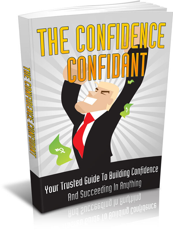 The Confidence Confidant – Your Trusted Guide To Building Confidence ...
