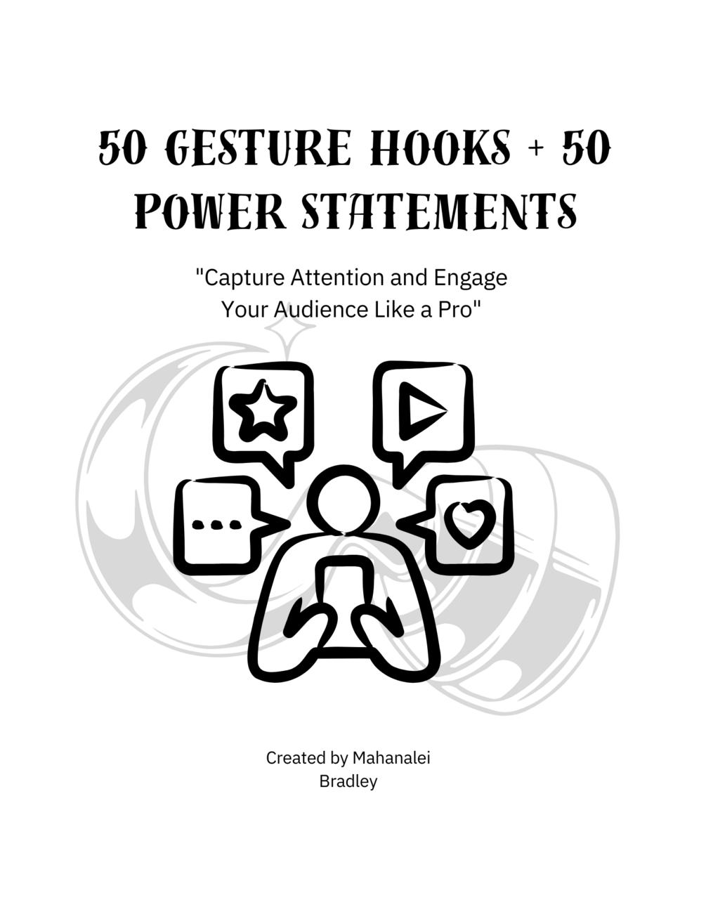 50 Gesture Hooks + 50 Power Statements "Capture Attention and Engage ...