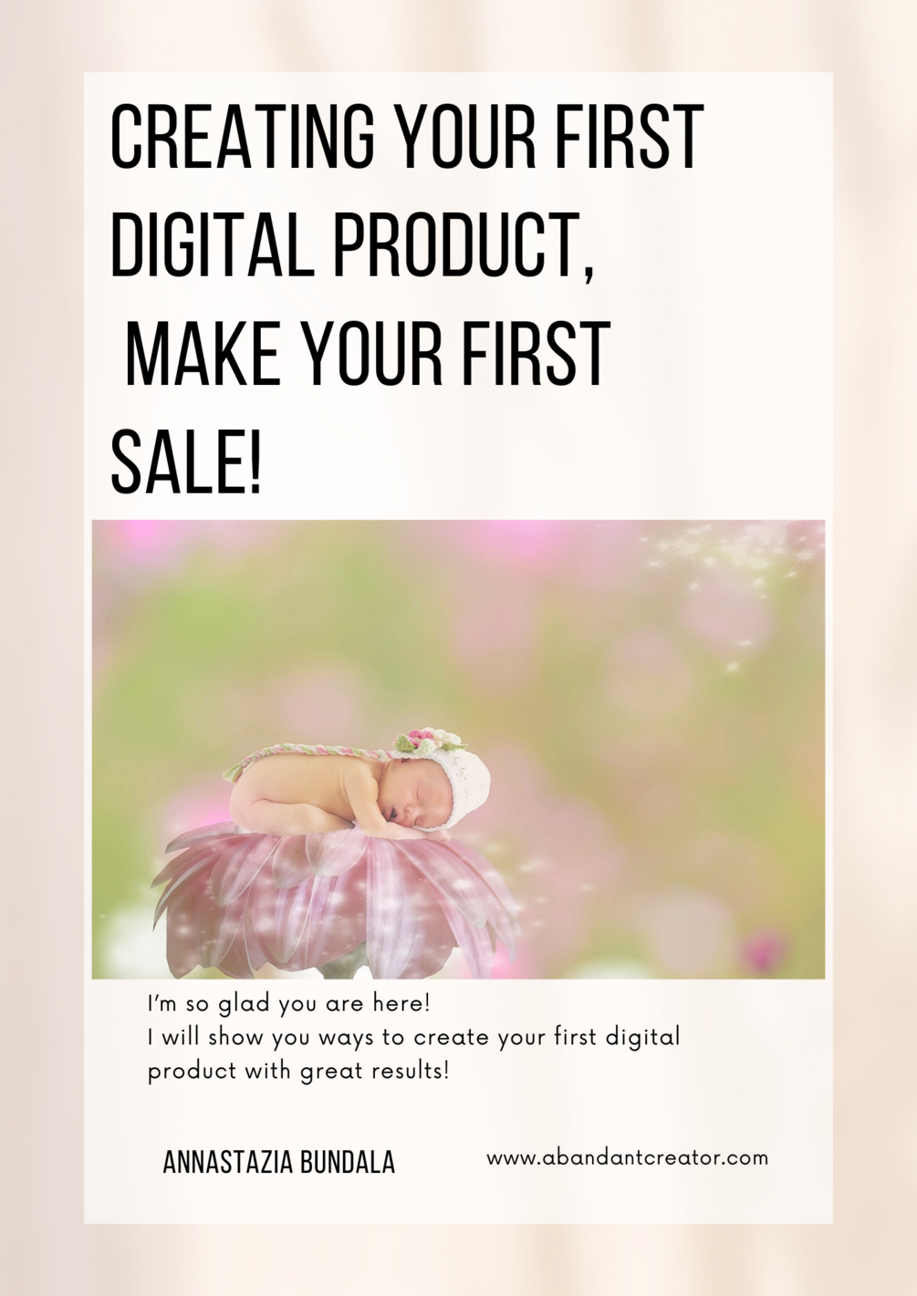 CREATE YOUR FIRST DIGITAL PRODUCT & START MAKE SALE
