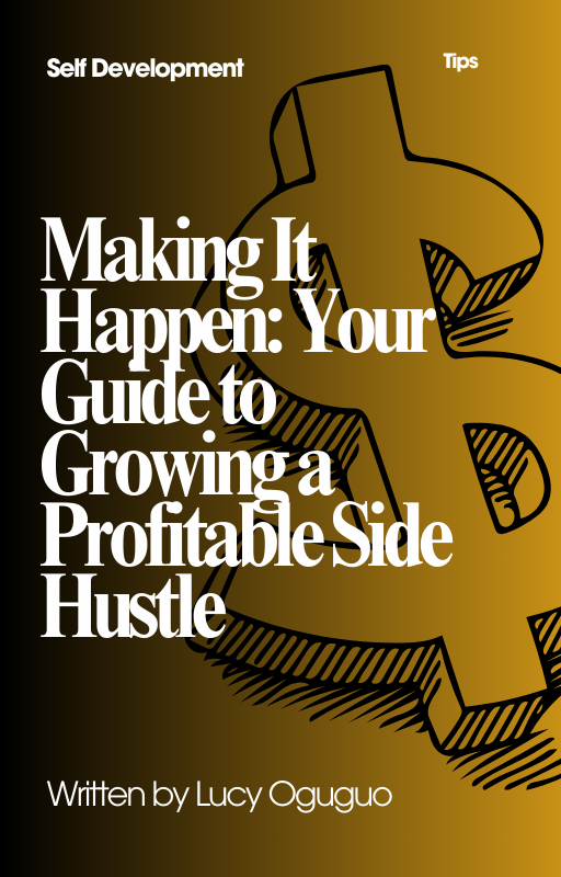 Guide to Growing Profitable Side Hustle