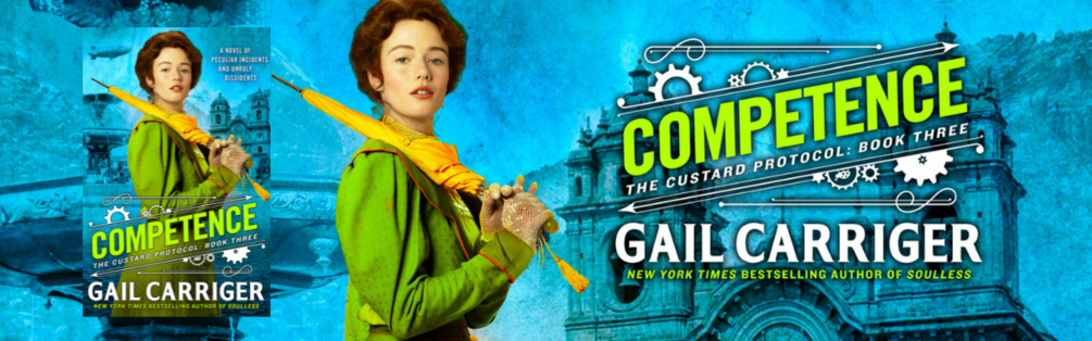 * Signed Competence by Gail Carriger - Hardcover, USA edition