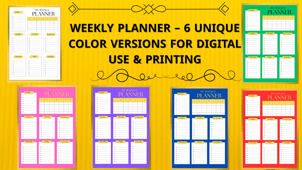 Weekly Planner – 6 Unique Color Versions for Digital Use & Printing