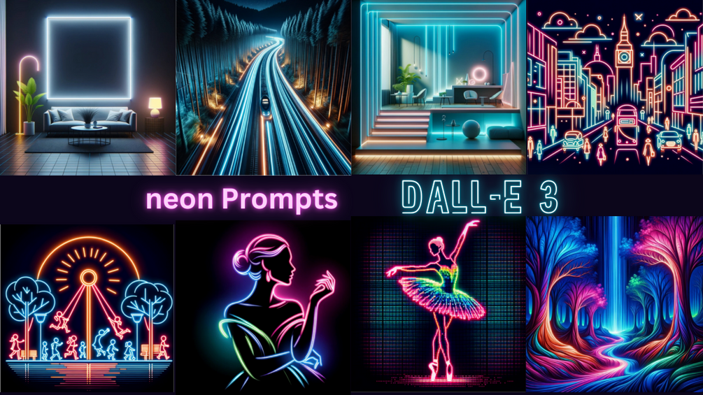 Neon Prompts DallE 3 Guide with Examples - 50+ Prompts