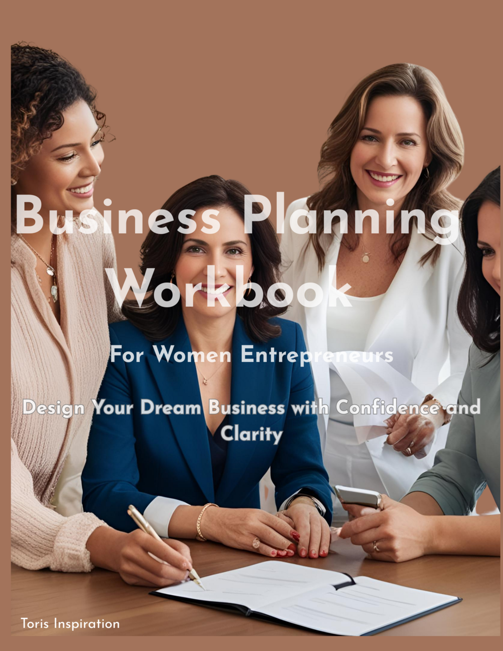 Business Planning Workbook for Women Entrepreneurs