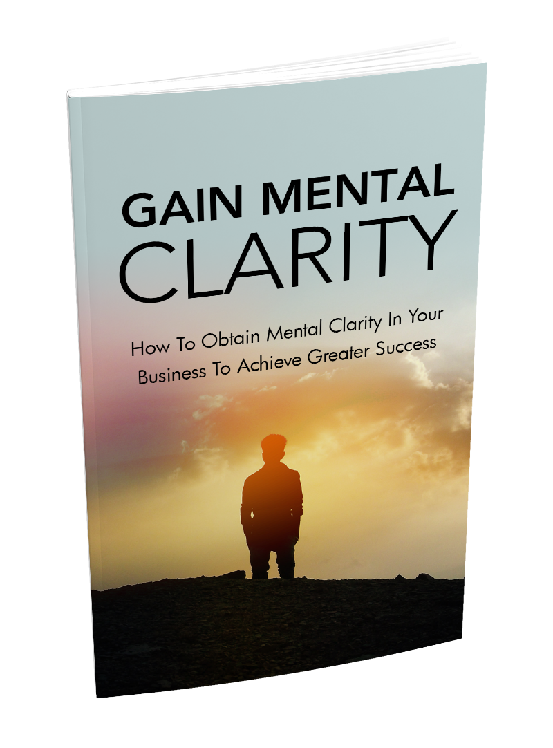 [Ebook]: Gain Mental Clarity
