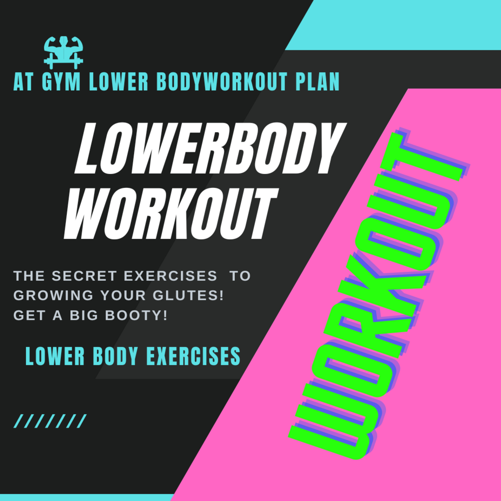 At Gym lower body workout plan