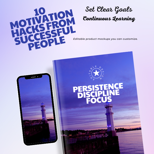 10 Motivation Hacks Frome Successful