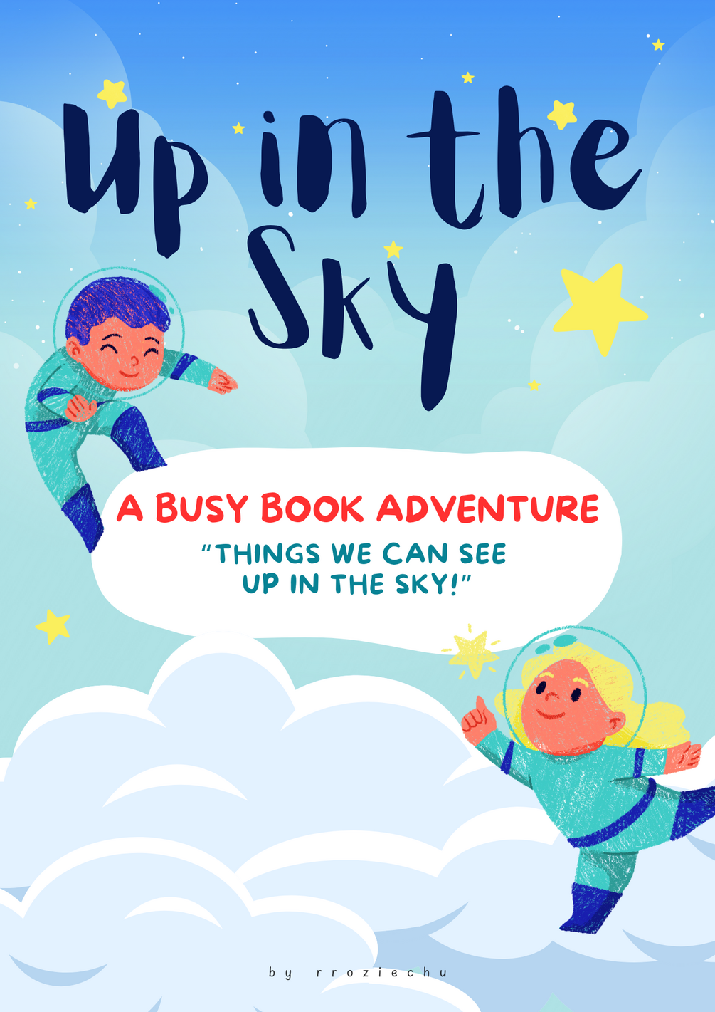 Up In The Sky: Busy Book Adventure