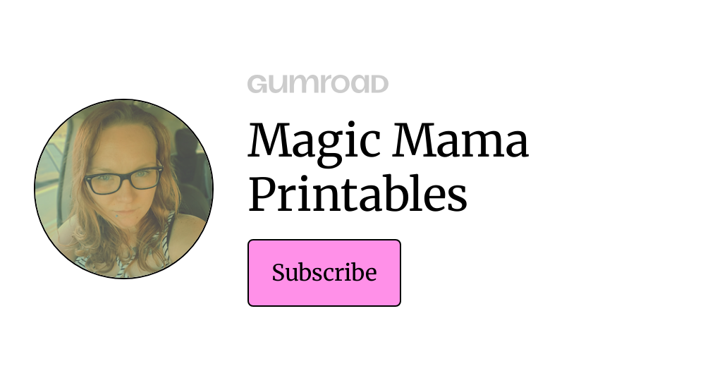 Magic Mama Printables