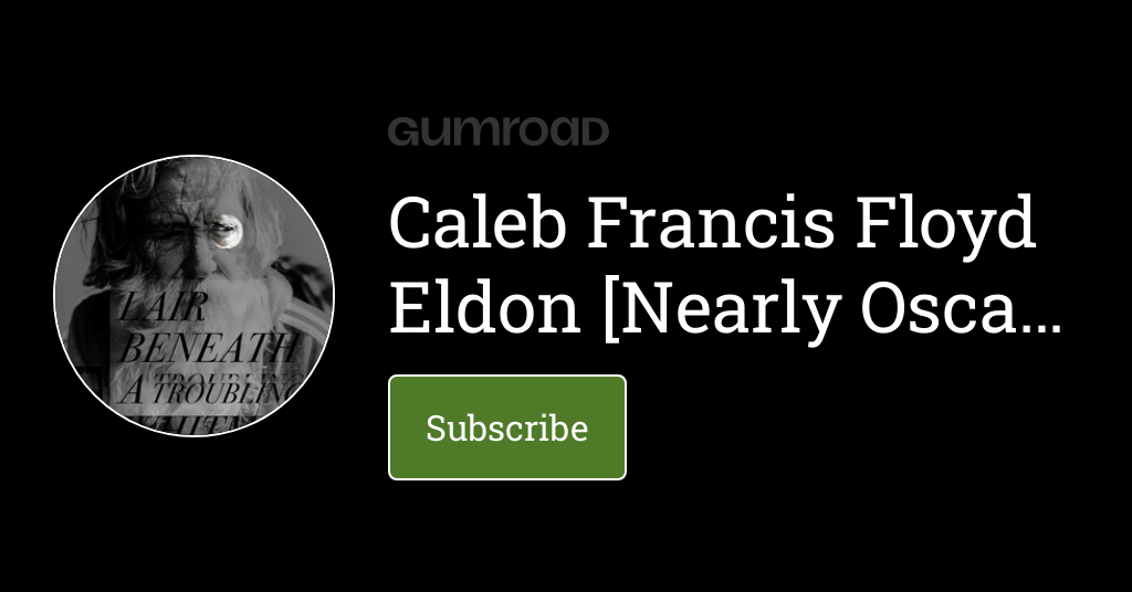 Caleb Francis Floyd Eldon [Nearly Oscar] Merritt