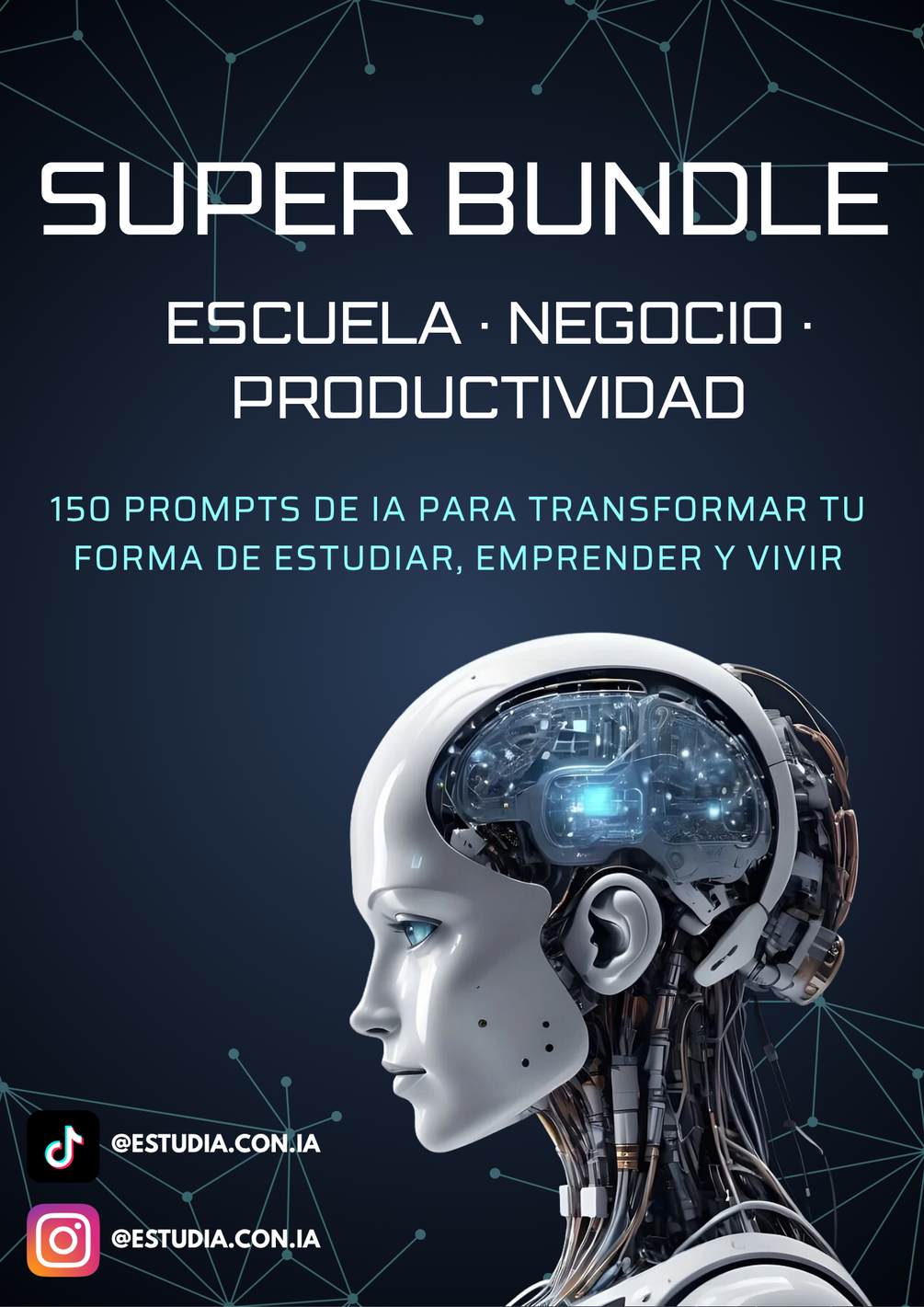 Super Bundle – IA para Estudiantes, Emprendedores y Productivos