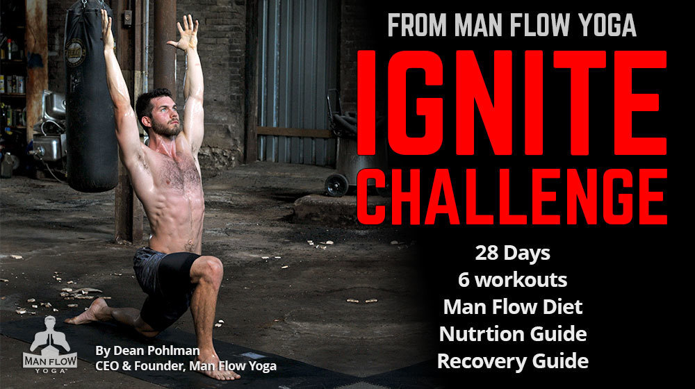 The Ignite Challenge: The 28-Day Yoga Basics for Men Program