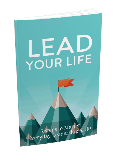 Lead your life