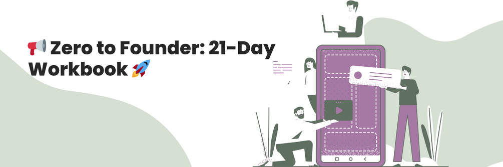 Zero to Founder Complete Guide