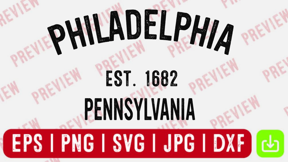 Vintage Philadelphia City Pennsylvania Est 1682 Souvenir SVG EPS DXF ...