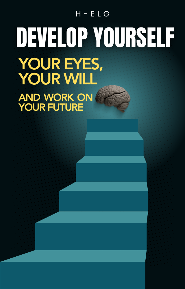ebook develop yourself, your eyes, your will, and work on your future.