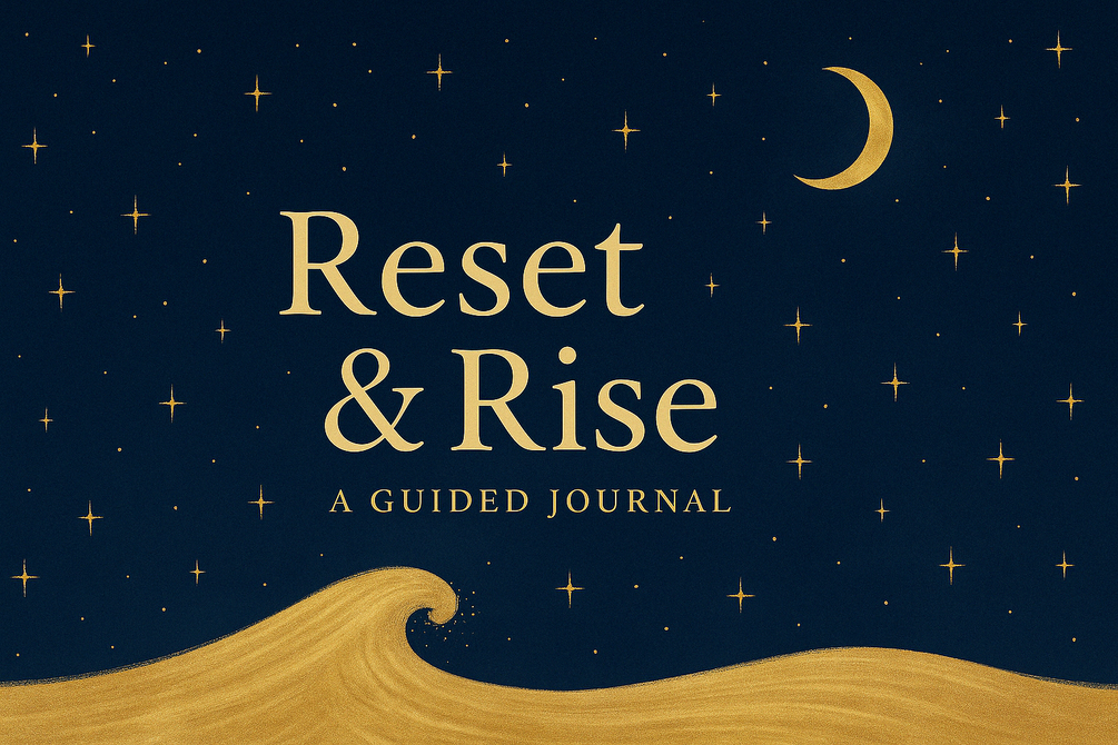 Reset and Rise A 30 Day Guided Journey to Come Back to Yourself