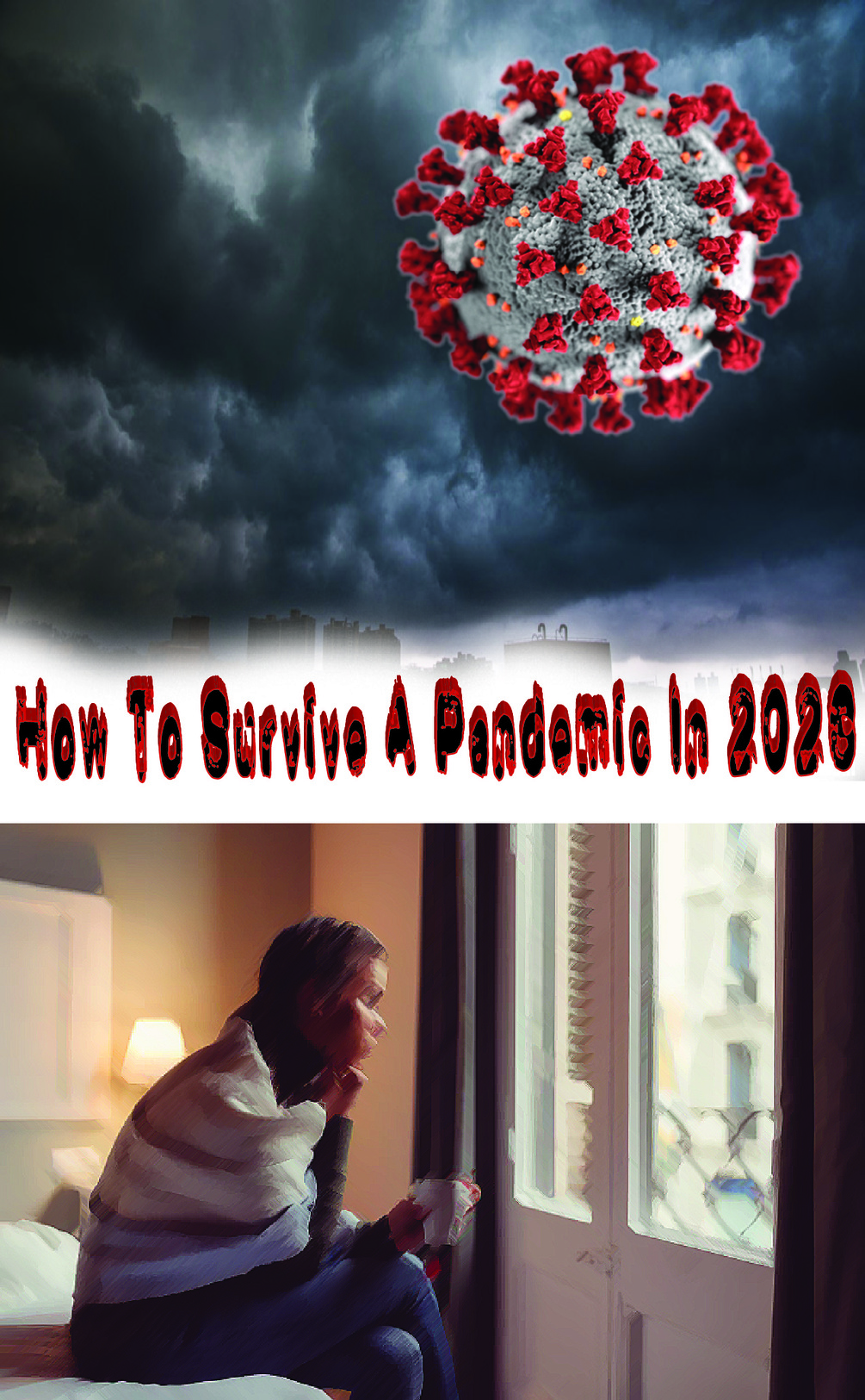 How To Survive The Pandemic In 2023