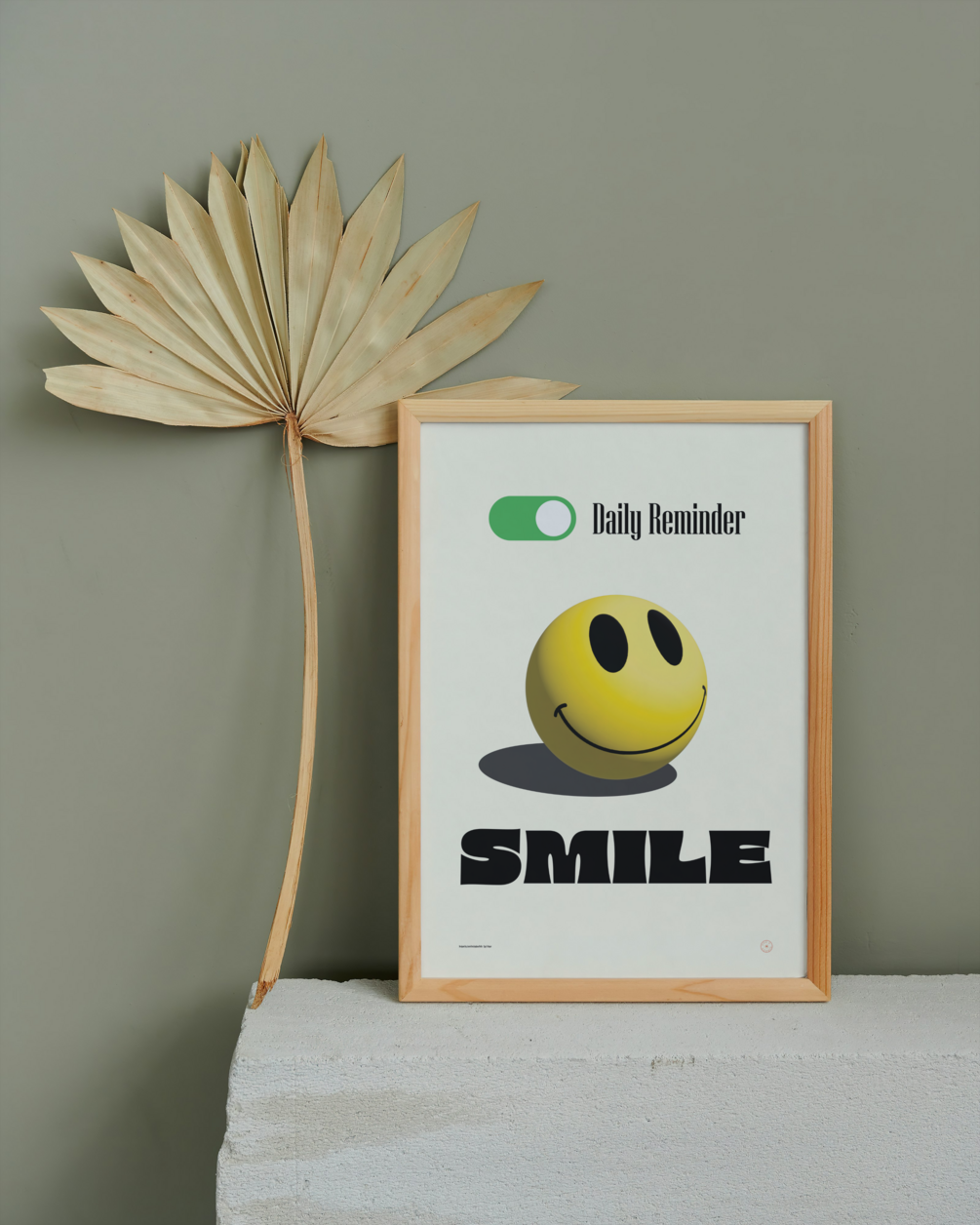 Daily Reminder Smile Digital Print