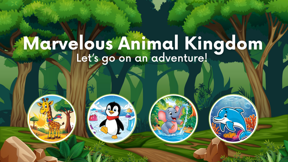 Marvelous Animal Kingdom