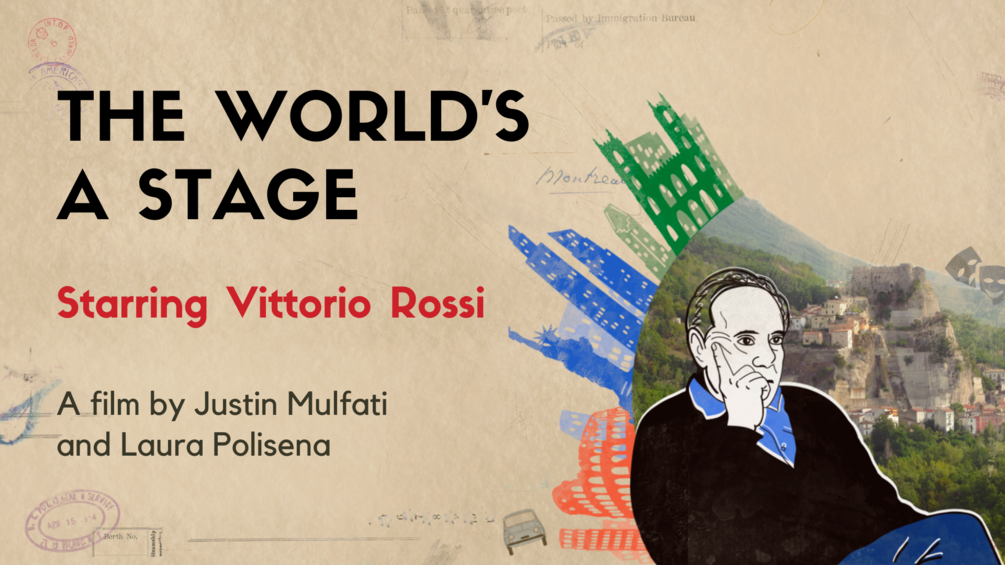 The World's A Stage | Starring Vittorio Rossi