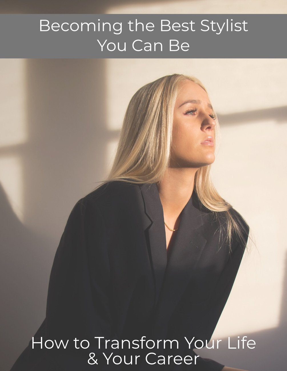 Becoming the Best Stylist You Can Be