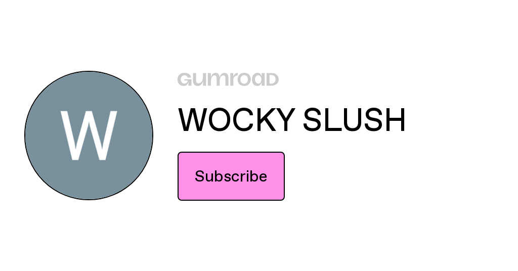 WOCKY SLUSH