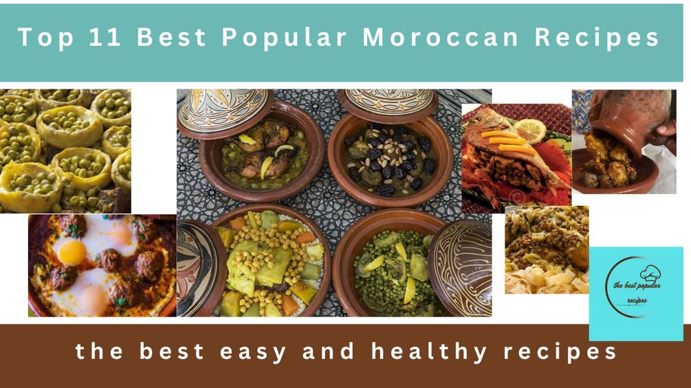 Top 3 of the best popular Moroccan recipes