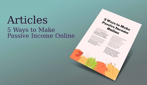 5 Ways to Make Passive Income Online - Easy and Efficient!