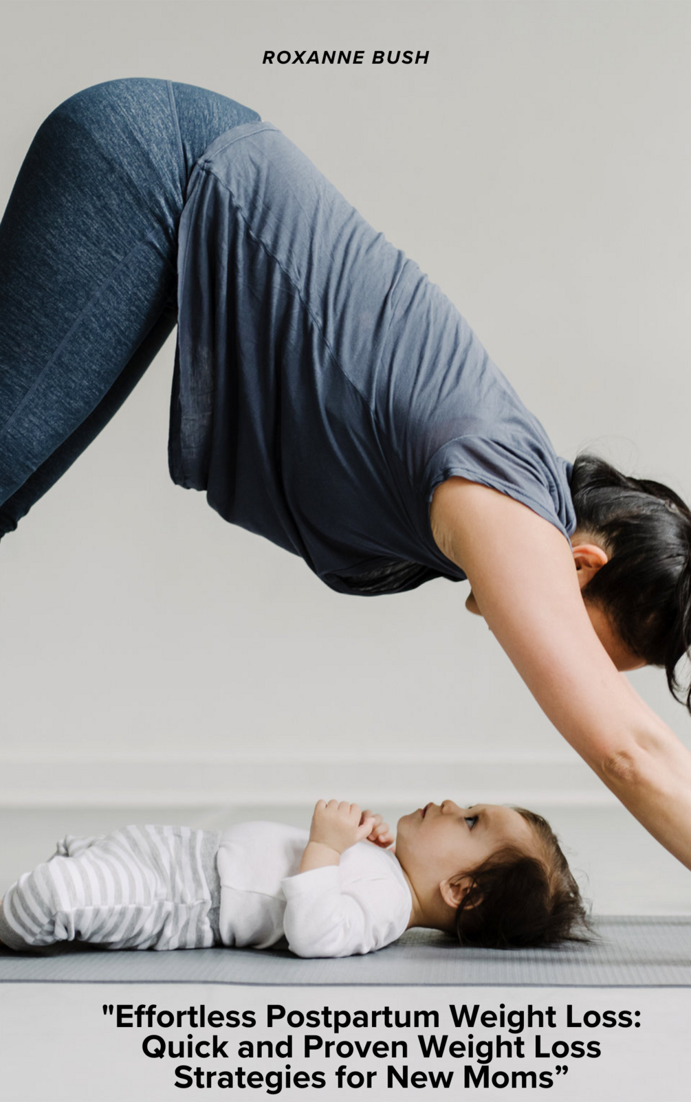 "Effortless Postpartum Weight Loss: Quick and Proven Weight Loss for ...