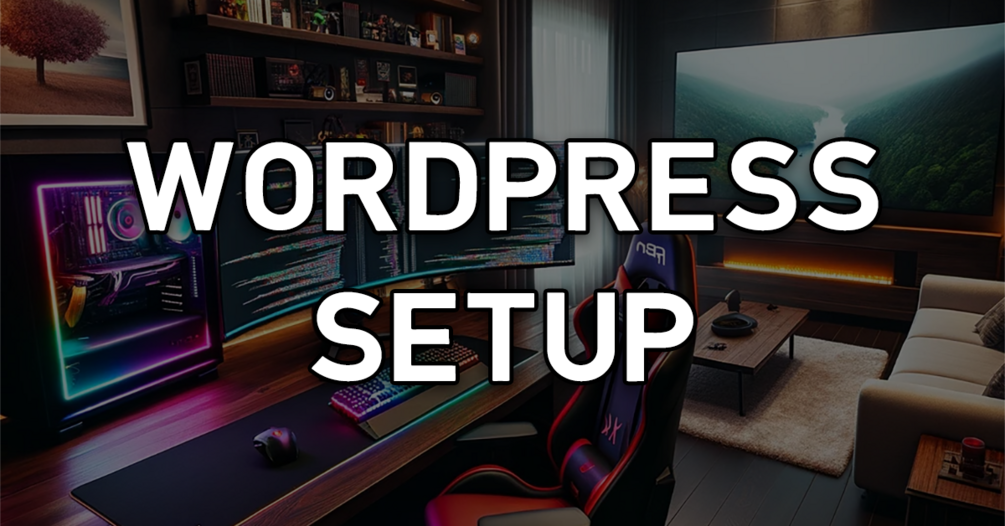 Fresh Wordpress Setup