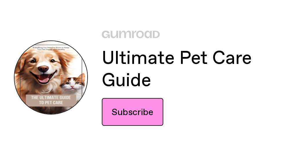 Ultimate Pet Care Guide