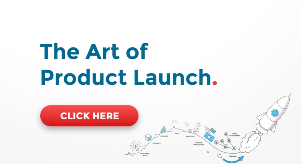 The Art of Product Launch