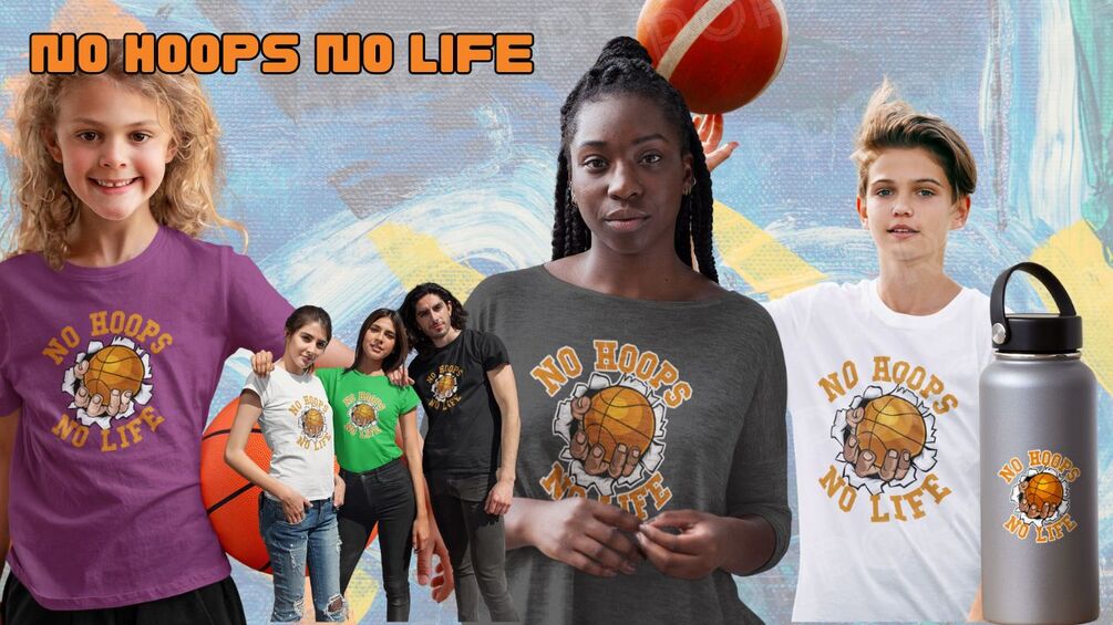 🏀🔥 Downloadable "No Hoops No Life" T-Shirt & Sticker Designs!