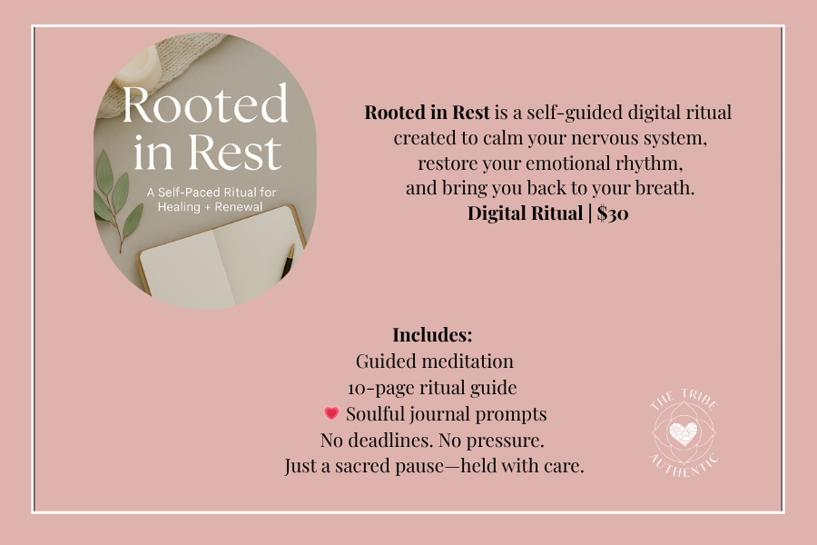 📝 Rooted in Rest: The Ritual Experience