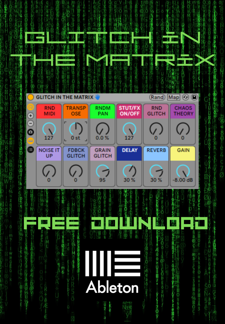 Glitch In The Matrix(Ableton Rack)