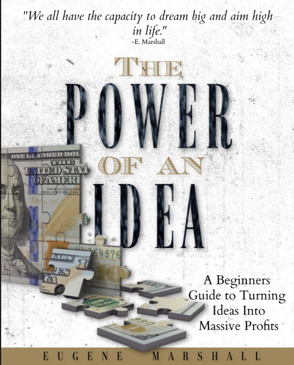 The Power Of An Idea