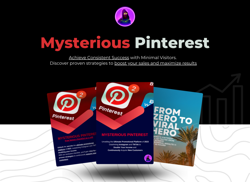 Mysterious Pinterest: Ultimate Promotional Platform of 2023 [Bundle]