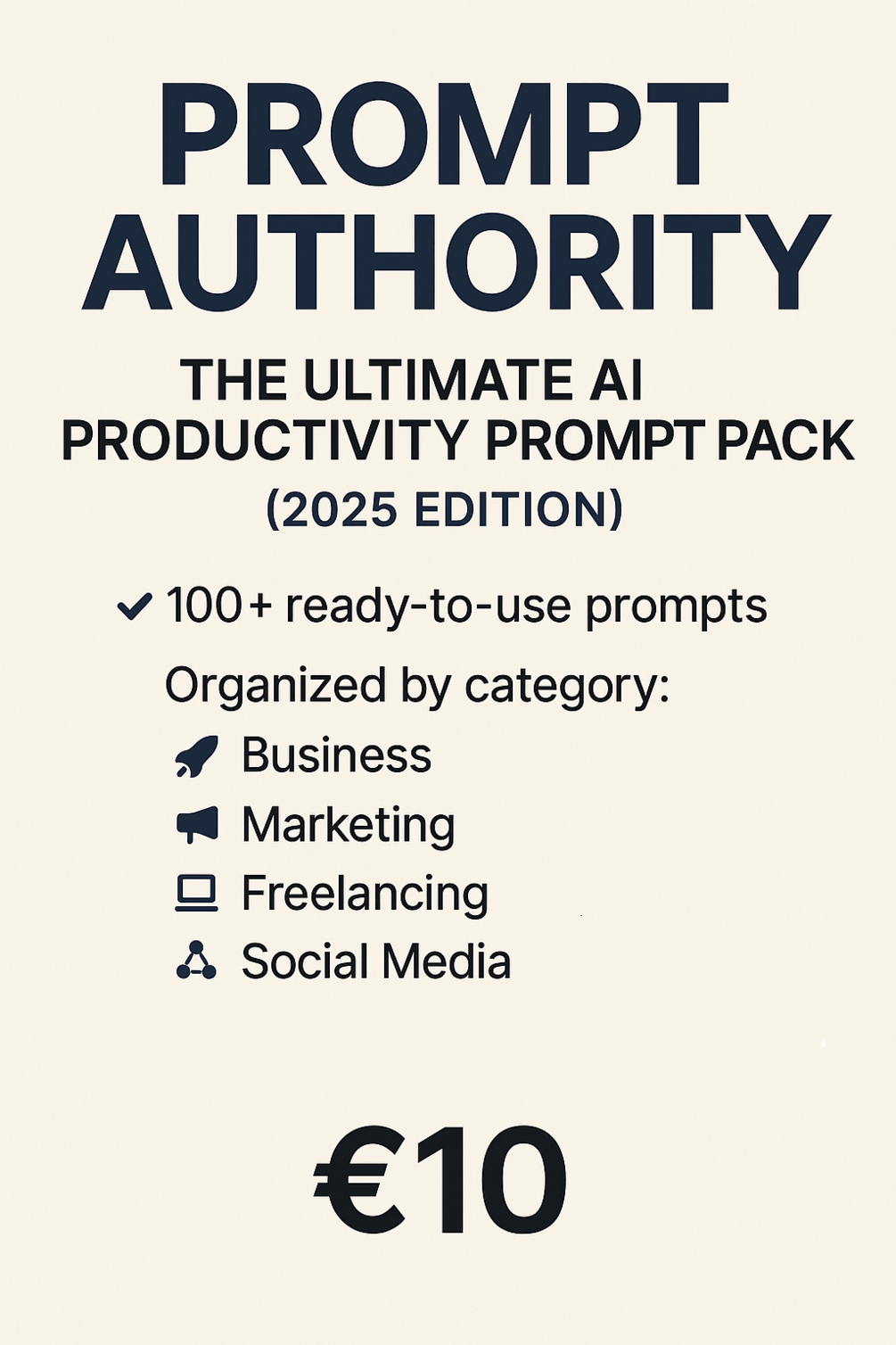 Prompt Authority – AI Productivity Prompt Pack (2025 Edition)