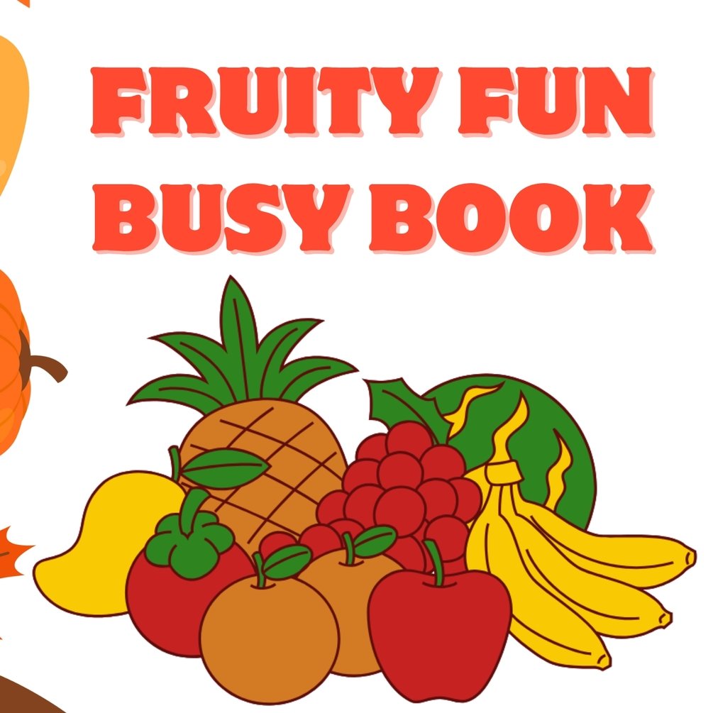 Fruity Fun Busy Book