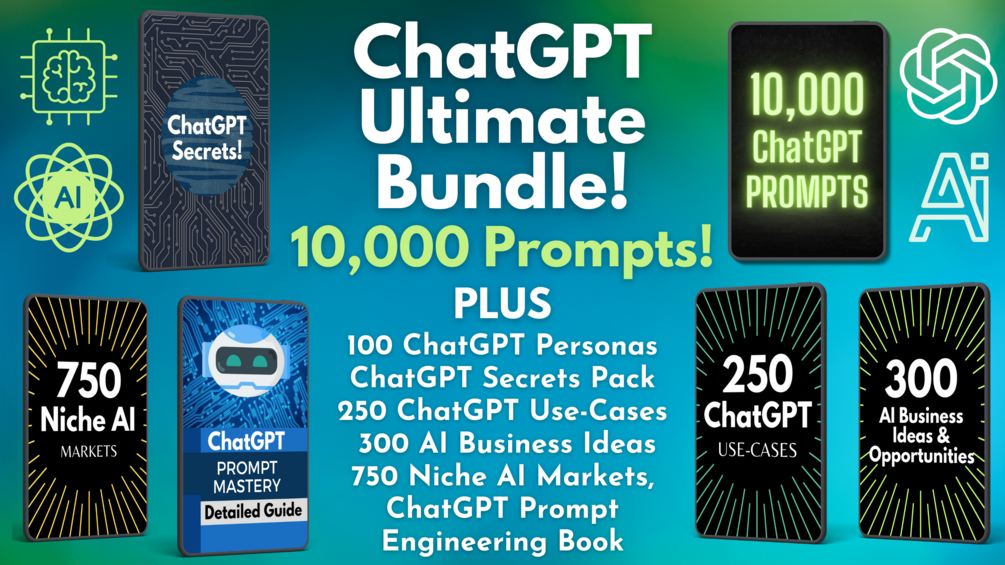 ChatGPT Mega Bundle | 10,000+ Prompts | AI Resources to Supercharge ...