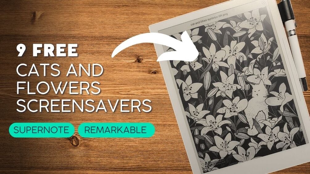 9 FREE cats and flowers screensavers for Supernote and Remarkable