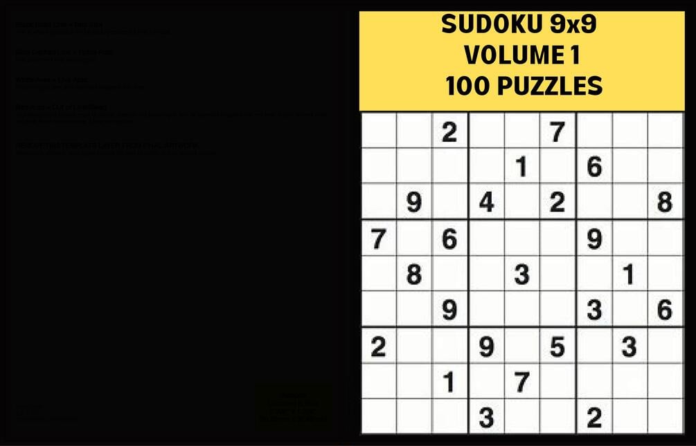SUDOKU 9x9 VOLUME 1 : 100 PUZZLES