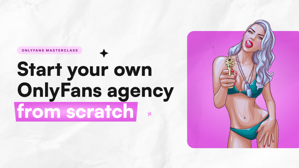 OnlyFans Masterclass