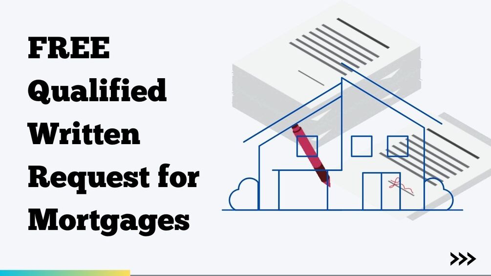 FREE Qualified Written Request for Mortgages